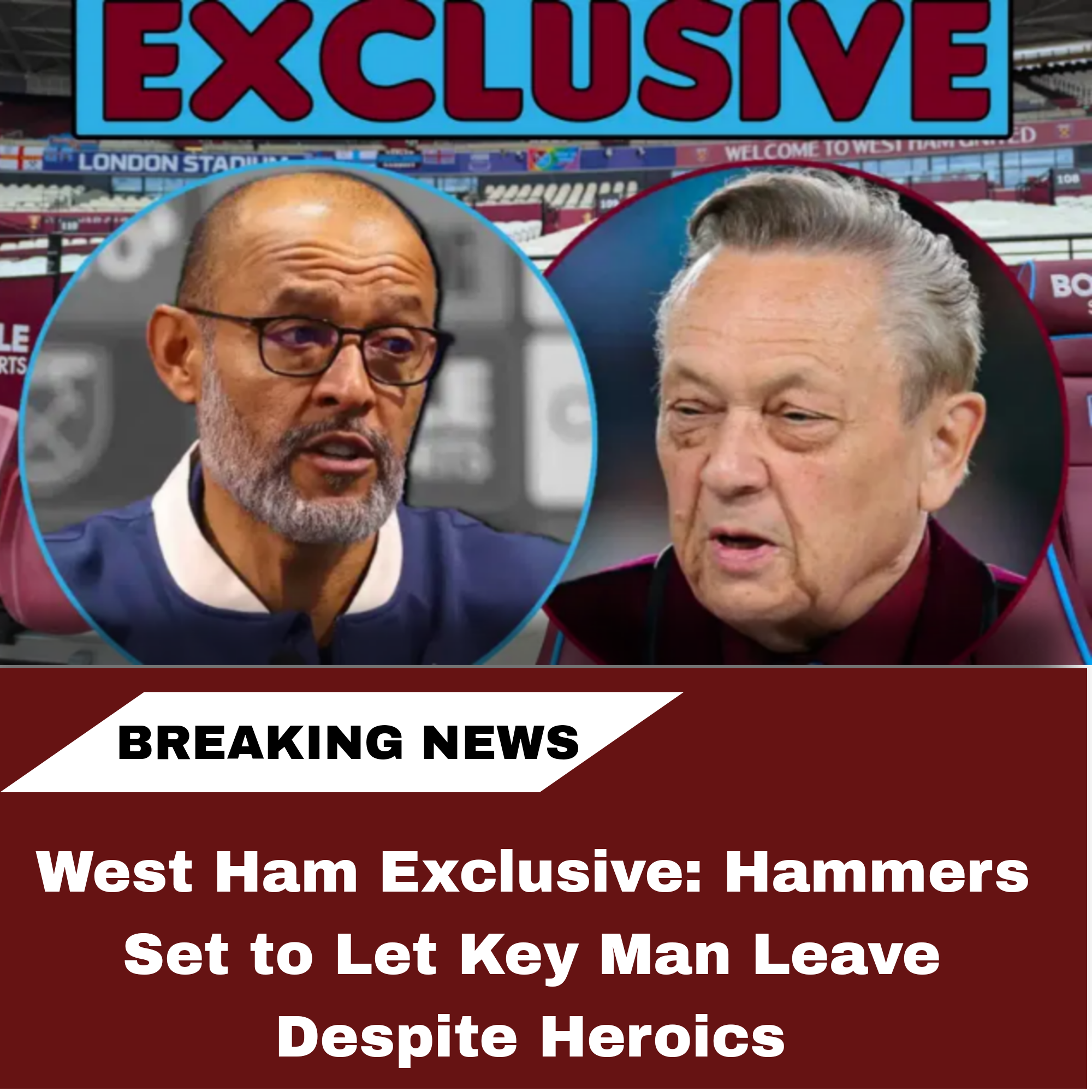 West Ham Exclusive: Hammers Set to Let Key Man Leave Despite Heroics ...